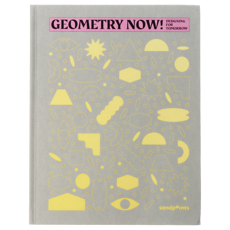 Geometry Now! Designing for Tomorrow – Artoyz