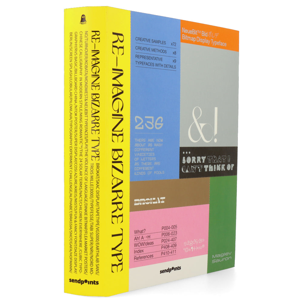 Re-imagine bizarre type